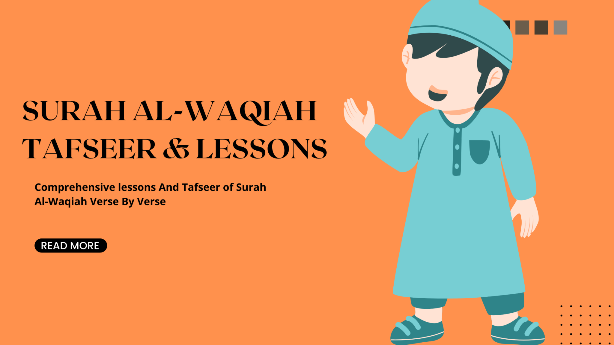 What Is Surah Al-Waqiah? Meaning, Maqsud, Tafsir, Asbab Al-n-Nuzul, And ...