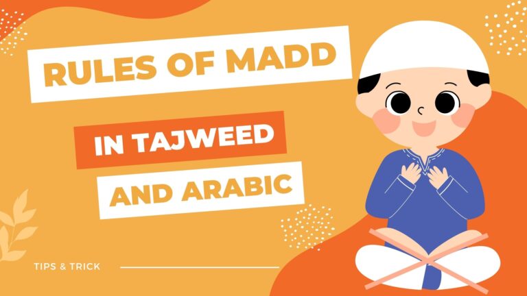 Madd Rules In Tajweed: Madd Letters, Charts, And Types | Quran House